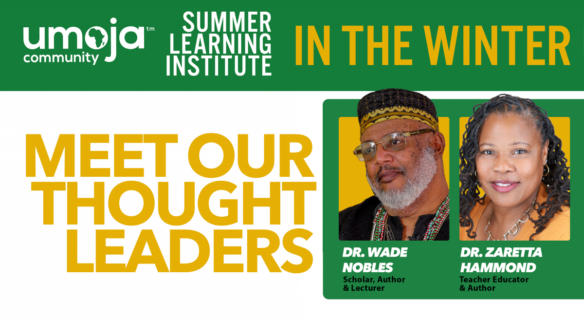 Summer Learning Institute In the Winter | Umoja Community